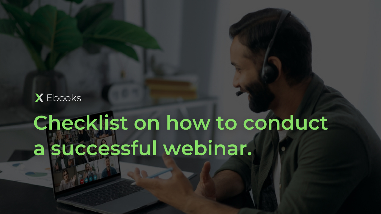 Hosting a successful webinar for better lead generation: a checklist