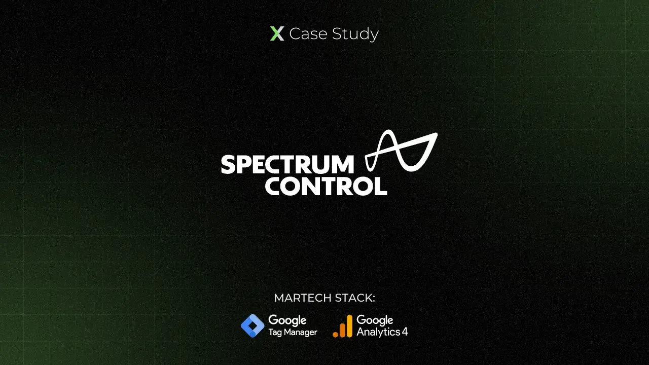 Case study - Spectrum Control | GA4 & GTM Implementation and Audit